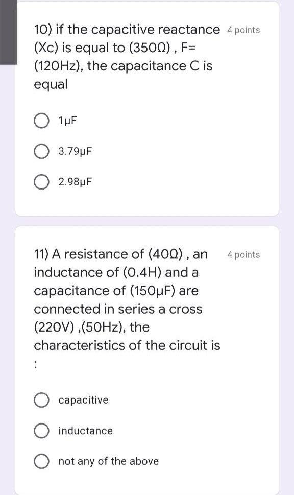 Solved 10) if the capacitive reactance 4 points (Xc) is | Chegg.com