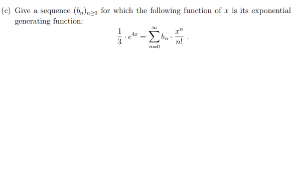 Solved (c) Give a sequence (bn) no for which the following | Chegg.com