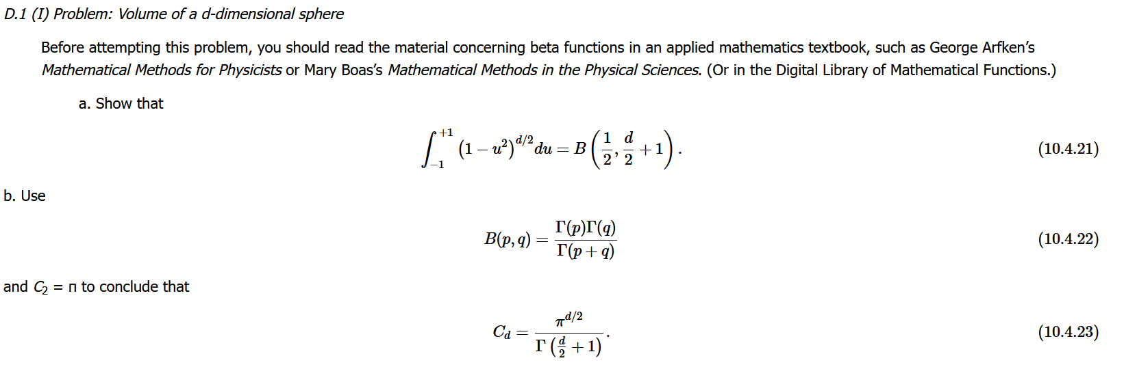 Solved D.1 (I) Problem: Volume of a d-dimensional sphere | Chegg.com