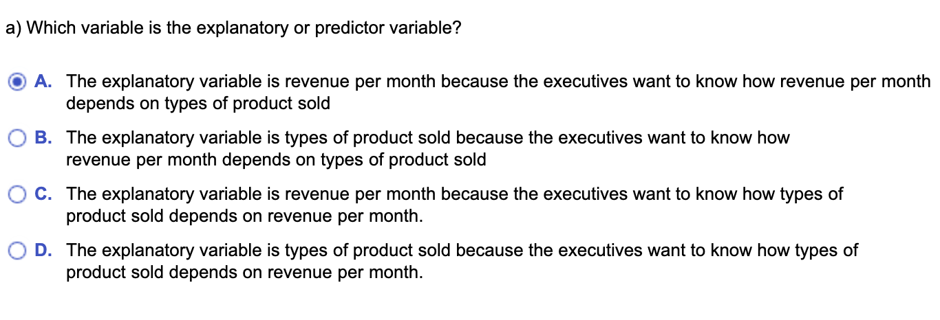 Solved a) Which variable is the explanatory or predictor | Chegg.com