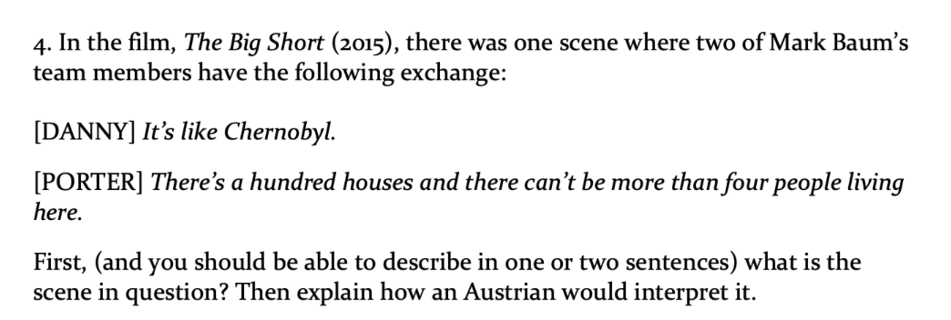 Solved 4. In the film, The Big Short (2015), there was one | Chegg.com