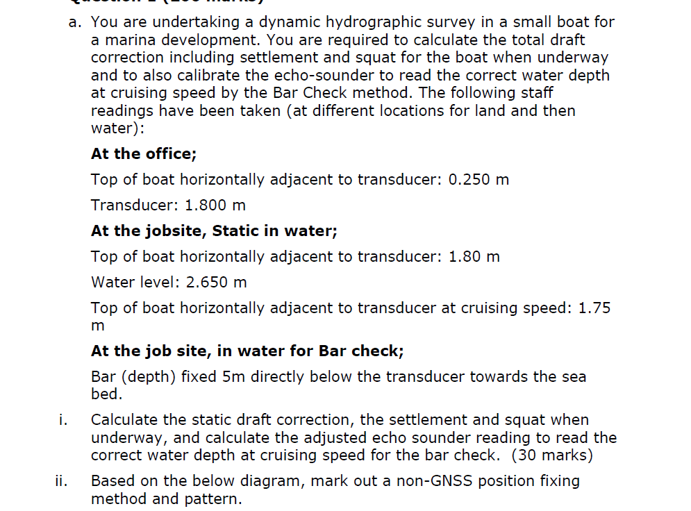 a. You are undertaking a dynamic hydrographic survey | Chegg.com