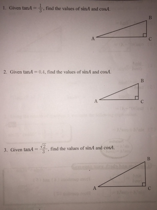 Solved 3. Given cosA = , find the values of sinA and tanA | Chegg.com