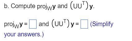 [Solved]: Let ( mathbf{y}= left[ begin{array}{c}4