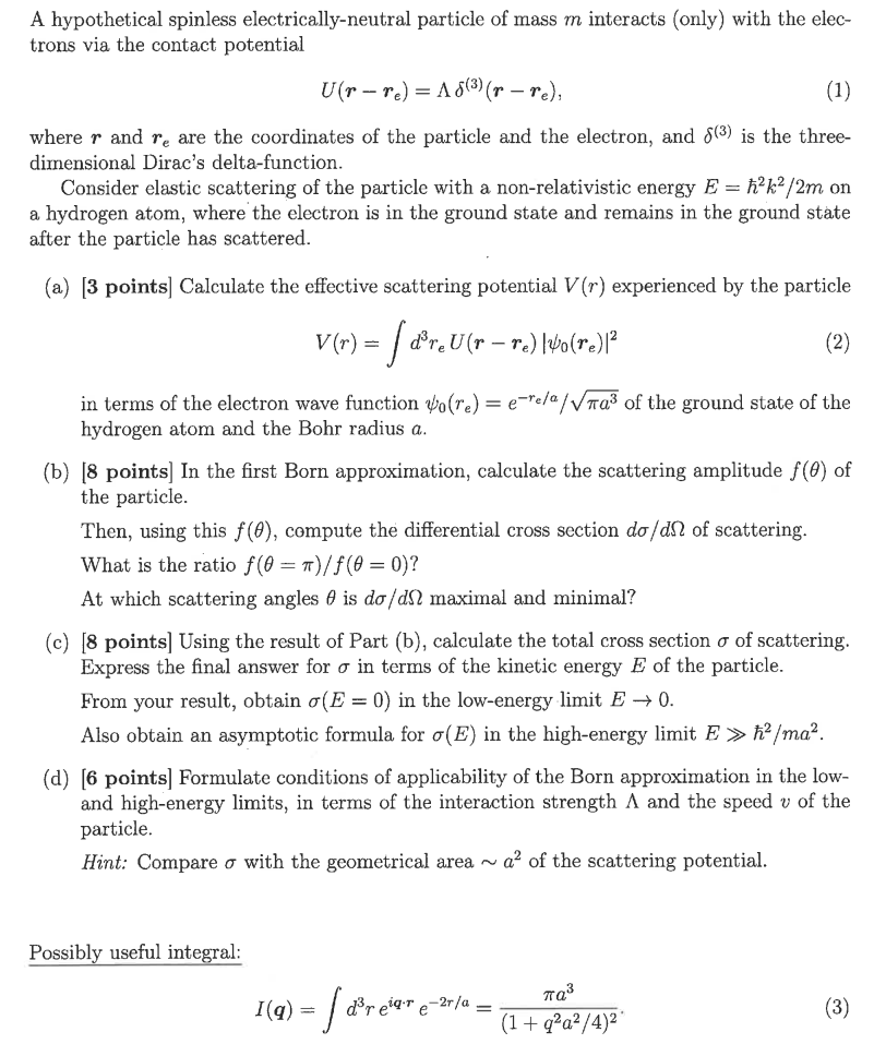 Solved A hypothetical spinless electrically-neutral particle | Chegg.com