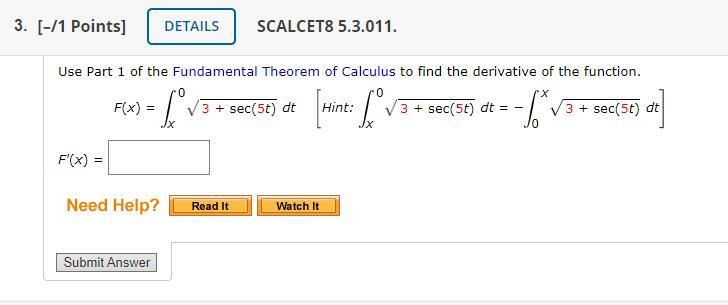 Solved 3. [-/1 Points] DETAILS SCALCET8 5.3.011. Use Part 1 | Chegg.com