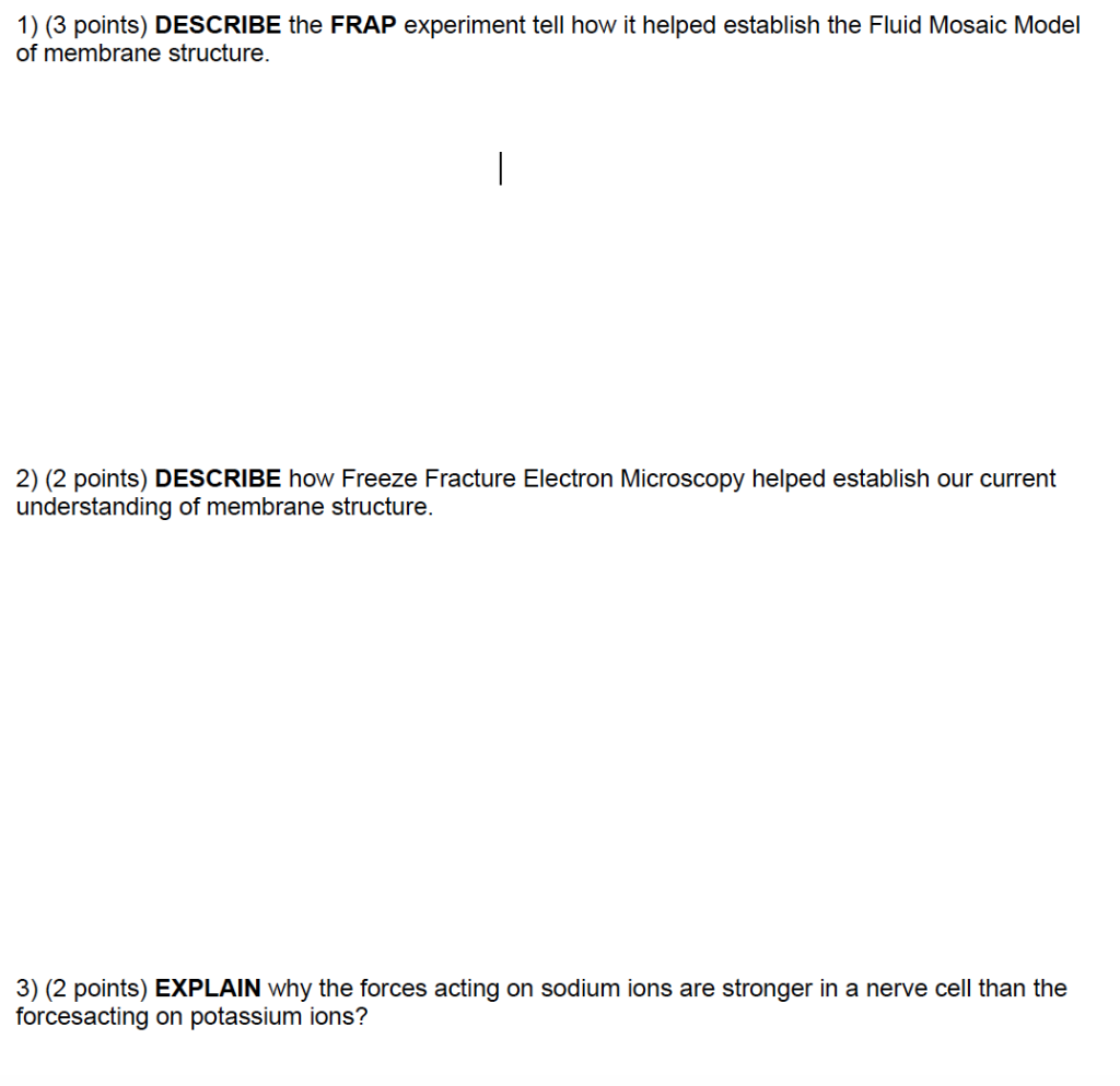 Solved 1) (3 points) DESCRIBE the FRAP experiment tell how | Chegg.com