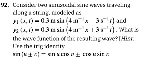 Solved Consider two sinusoidal sine ﻿waves travelingalong a | Chegg.com