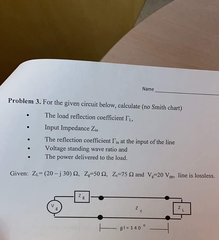 Solved Name Problem 3. For the given circuit below, | Chegg.com