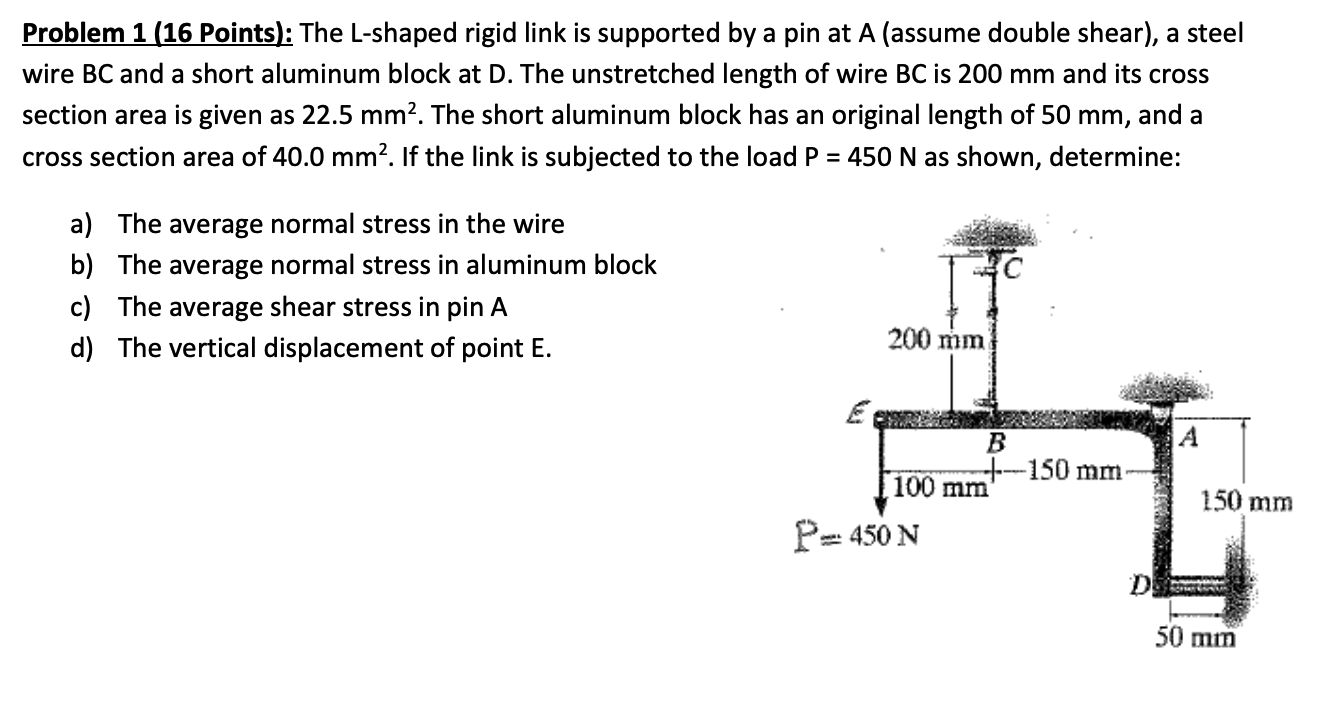 Solved Problem 1 (16 Points): The L-shaped rigid link is | Chegg.com