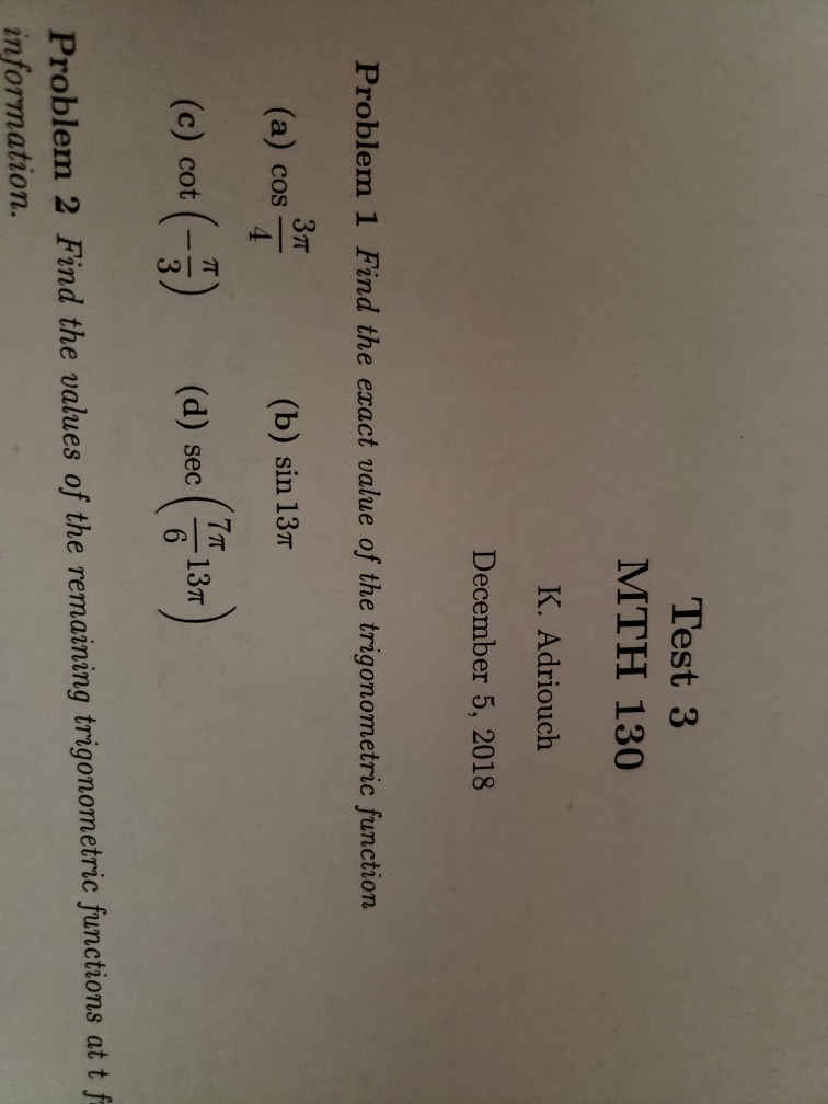 Solved Test 3 MTH 130 K. Adriouclh December 5, 2018 Problem | Chegg.com