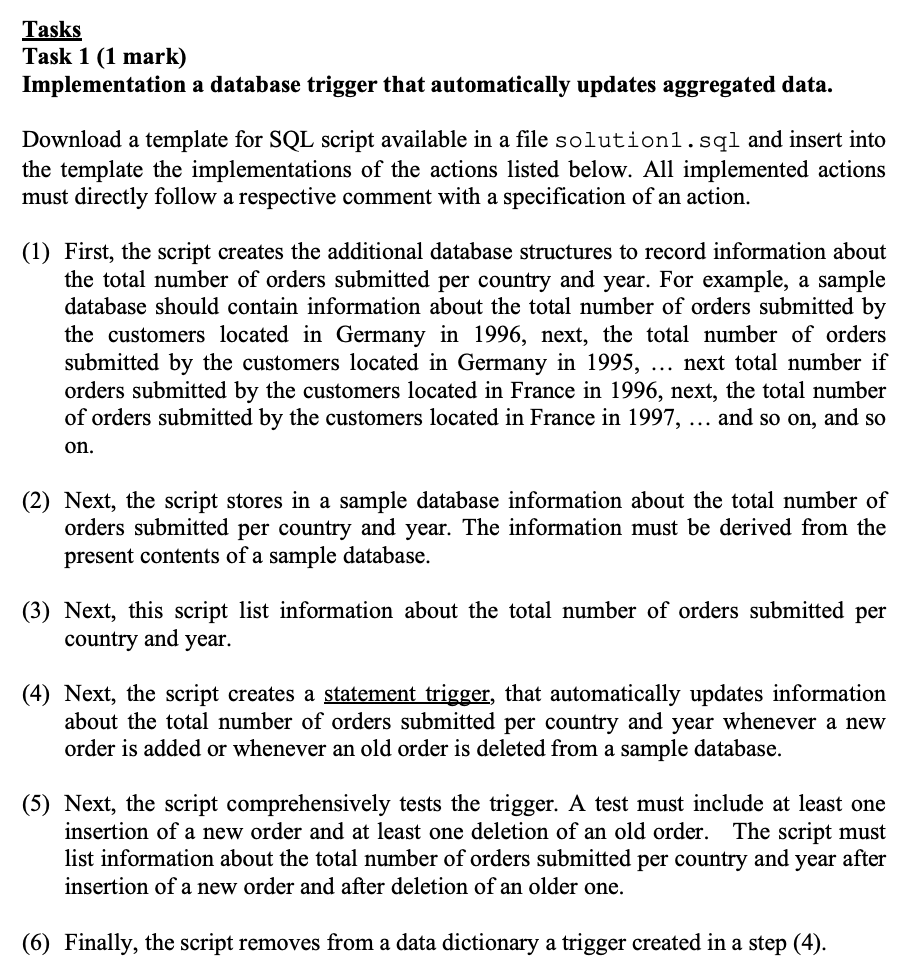 Solved Tasks Task 1 (1 mark) Implementation a database | Chegg.com