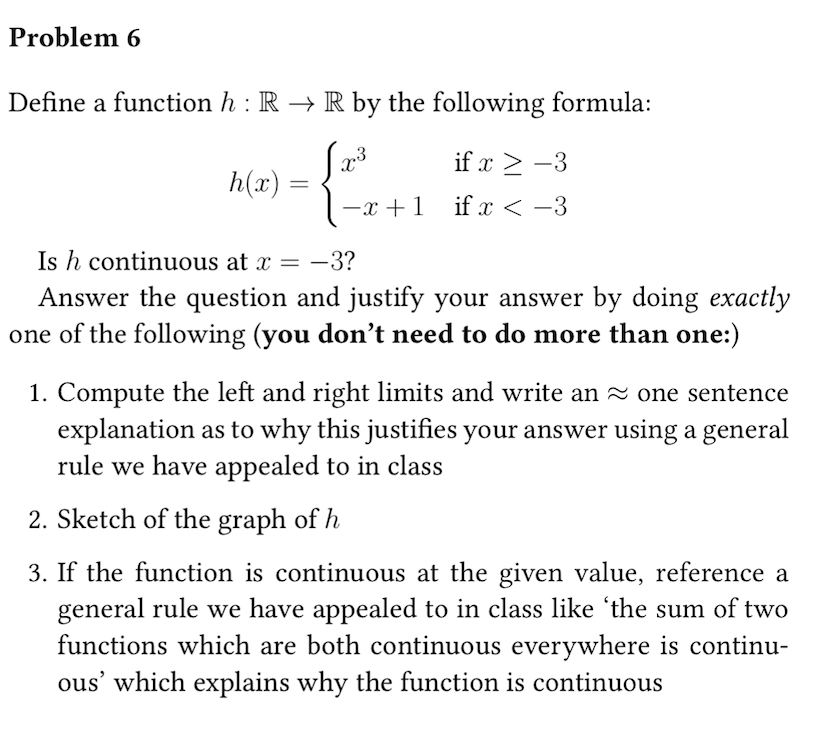 Solved Problem 6Define a function h:R→R ﻿by the following | Chegg.com
