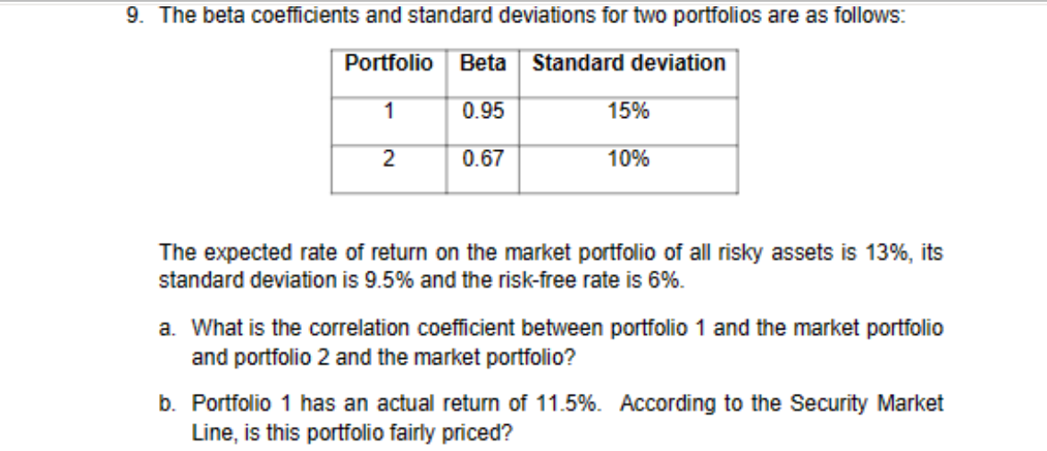 Solved The beta coefficients and standard deviations for two | Chegg.com