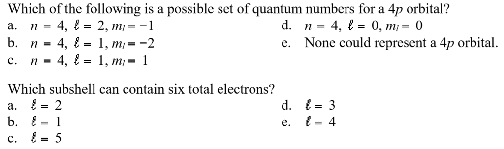 Solved Which of the following is a possible set of quantum | Chegg.com
