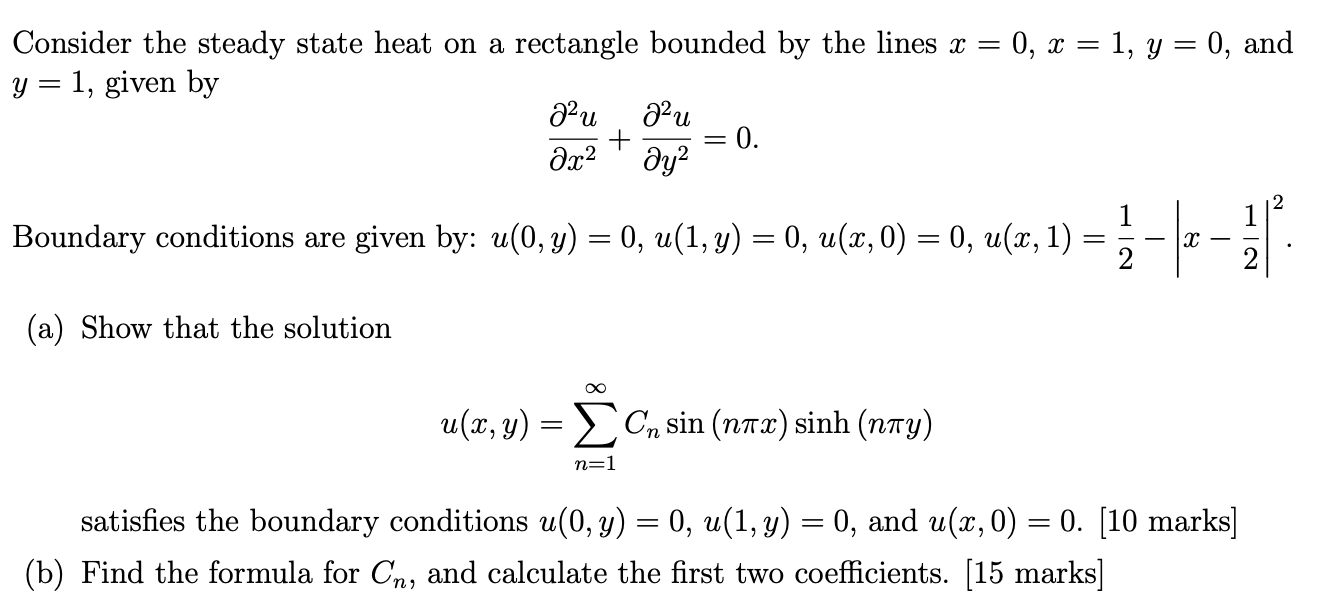 Solved Consider the steady state heat on a rectangle bounded | Chegg.com