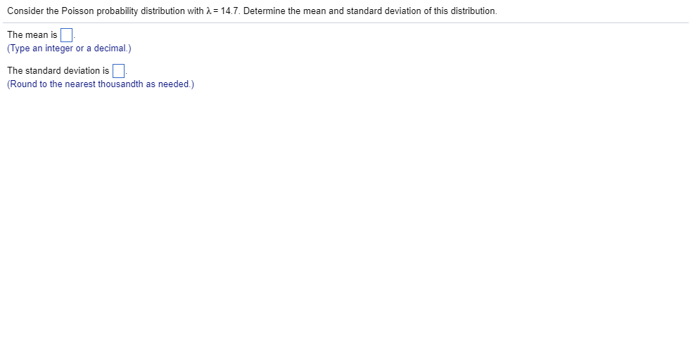 Solved Consider the Poisson probability distribution with λ= | Chegg.com