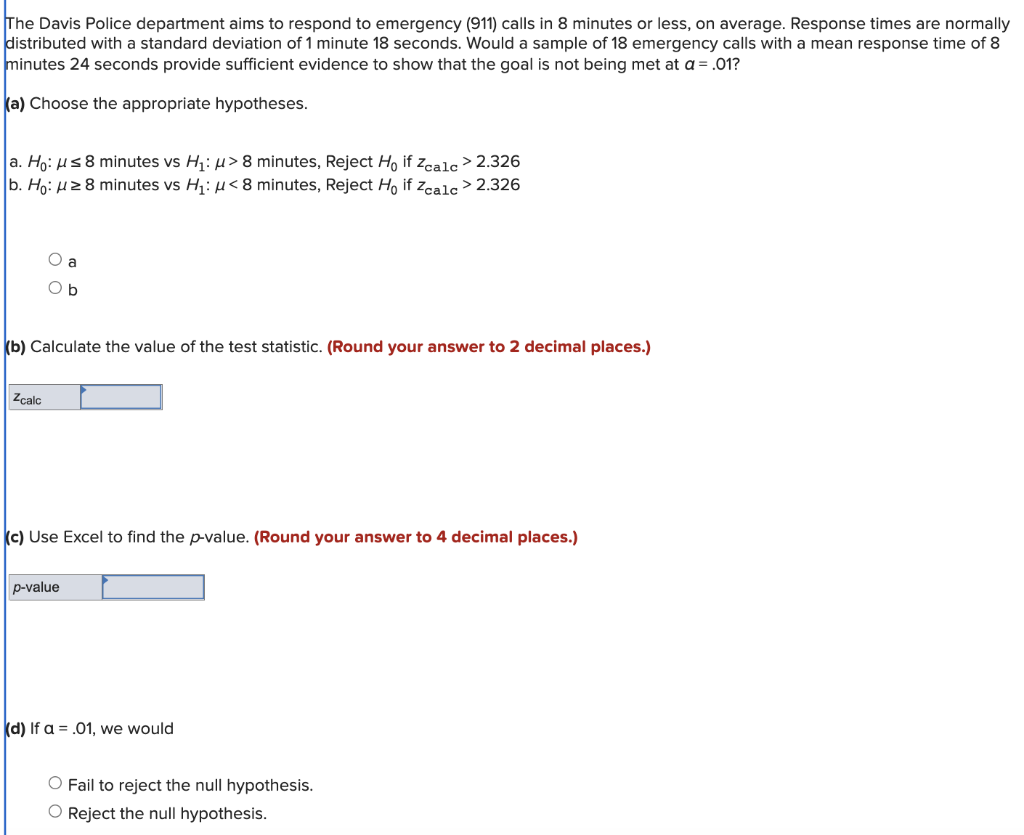 Solved The Davis Police department aims to respond to | Chegg.com