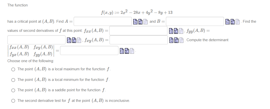 Solved The function f(q,y) == 222 – 28x + 4y2 – 87+13 has a | Chegg.com