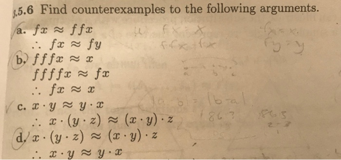 Solved ,5.6 Find counterexamples to the following arguments. | Chegg.com