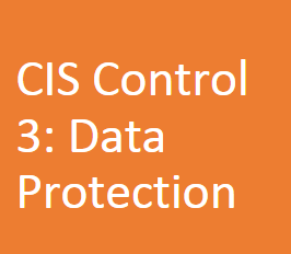Solved CIS Control 3: Data Protection | Chegg.com