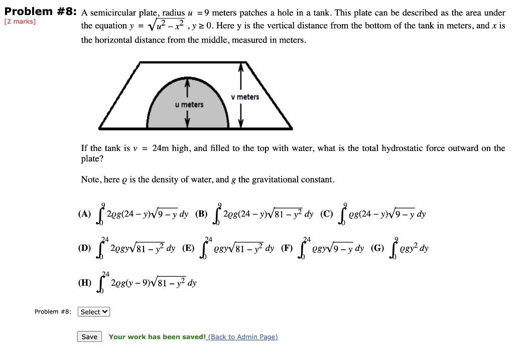 Solved [2 marks] Problem #8: A semicircular plate, radius u | Chegg.com