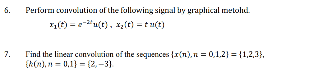 Solved signals and systems Linear Time Invariant (LTI) | Chegg.com