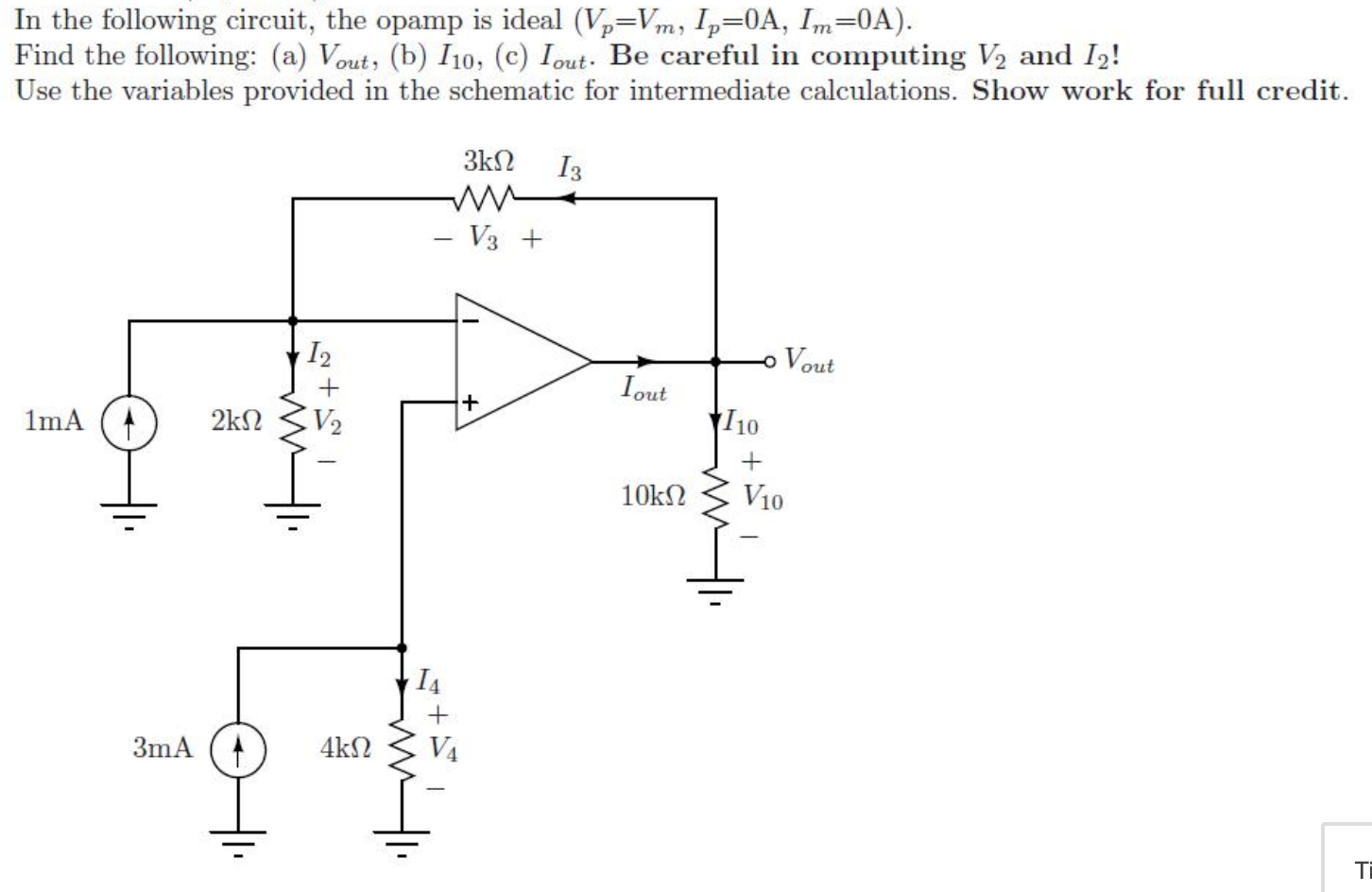 Solved In the following circuit, the opamp is ideal (Vp=Vm, | Chegg.com