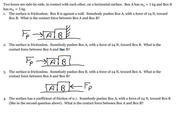 Solved Two boxes are side-by-side, in contact with each | Chegg.com