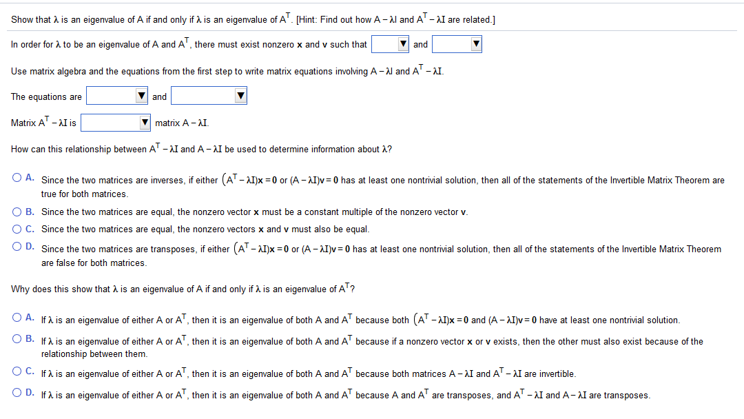 Solved Show that is an eigenvalue of A if and only if 2 is | Chegg.com