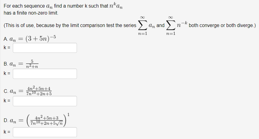 Solved For each sequence a_n find a number k such that n^k | Chegg.com