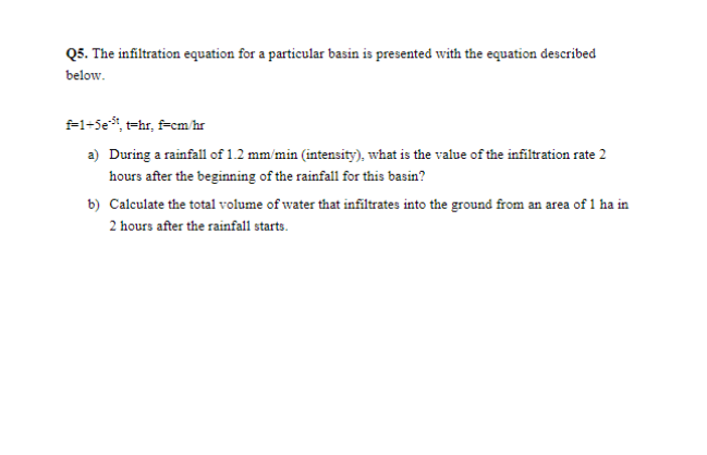Q5. The infiltration equation for a particular basin | Chegg.com