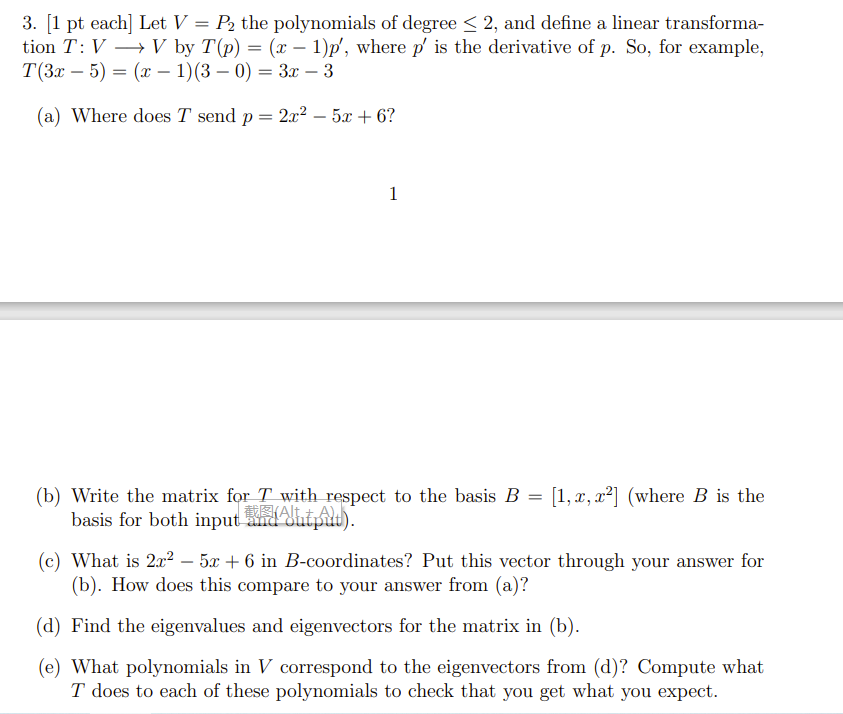 3. [1 pt each] Let V=P2 the polynomials of degree ≤2, | Chegg.com
