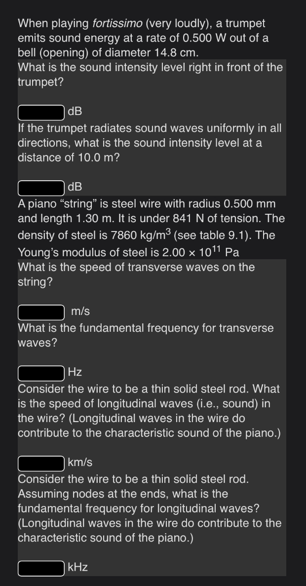 When playing fortissimo (very loudly), a trumpet | Chegg.com