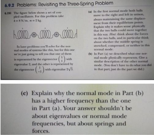 Solved 6.9.2 Problems: Revisiting the Three-Spring Problem | Chegg.com