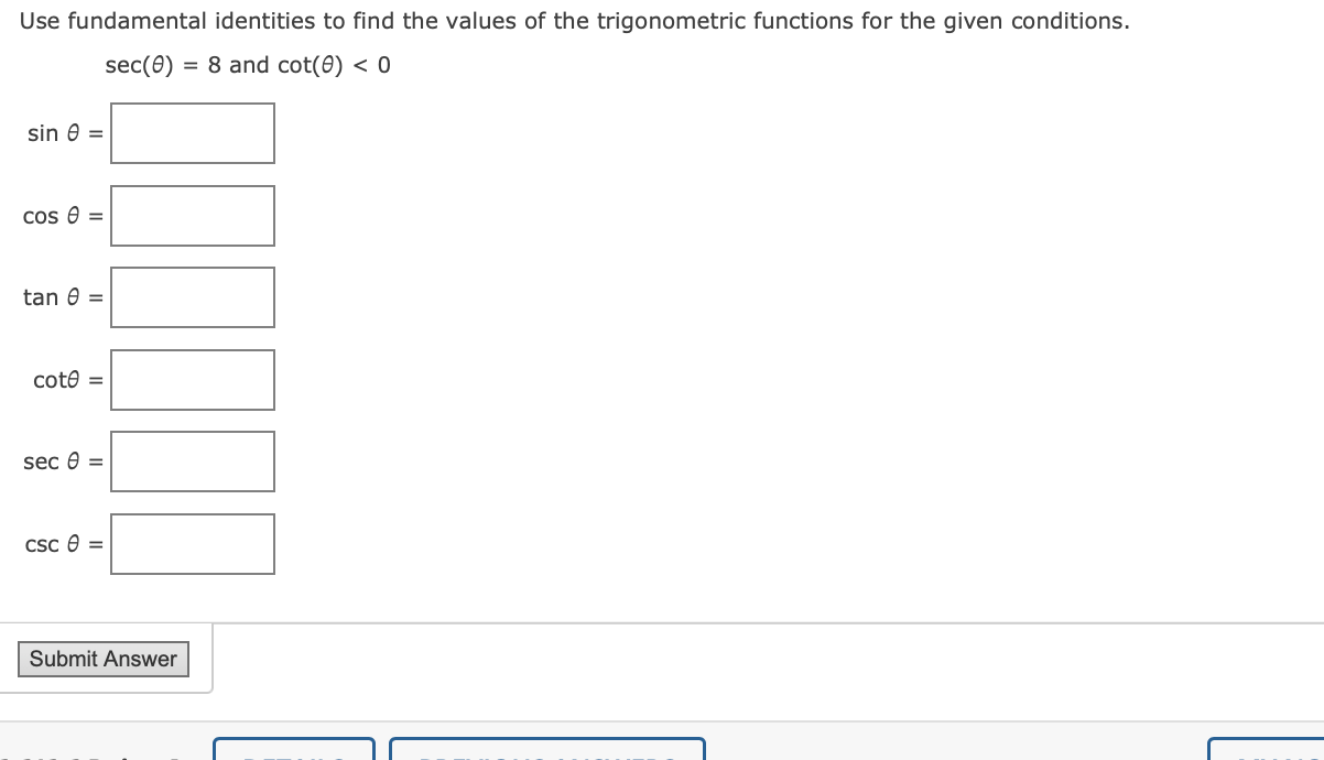 Solved Use fundamental identities to find the values of the | Chegg.com