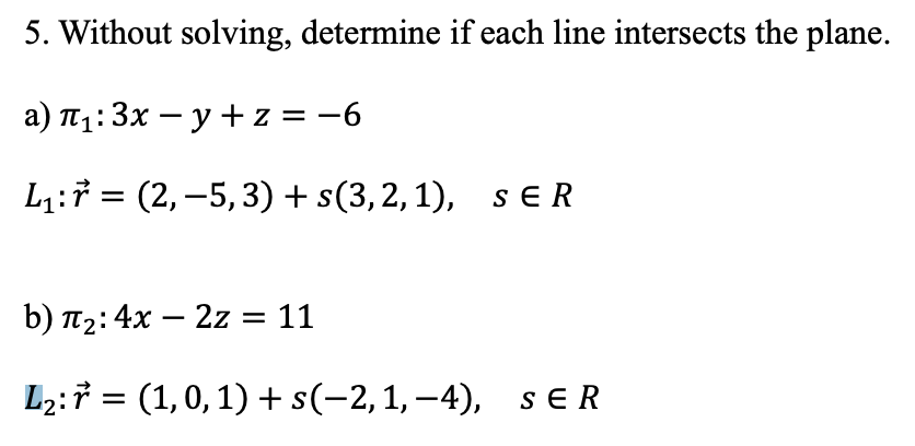 Solved 6. Determine the value of k such that the planes | Chegg.com