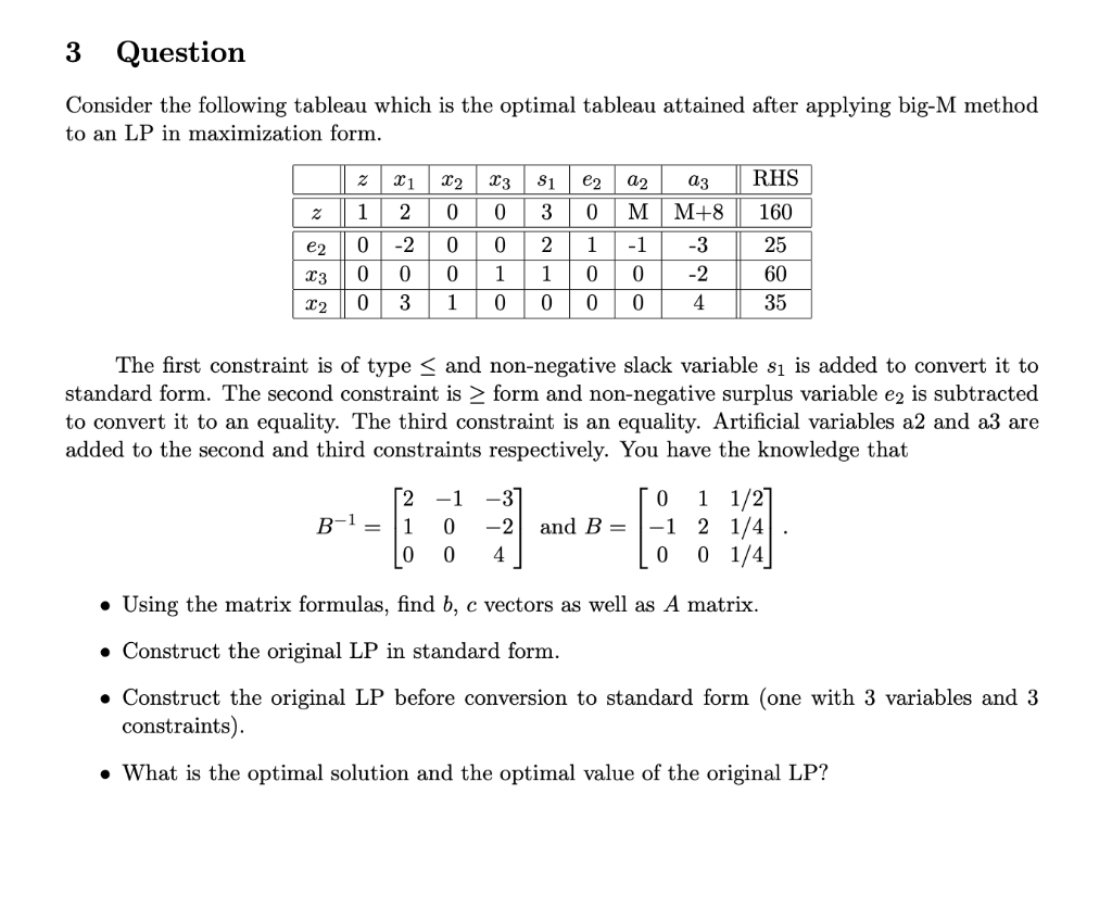 Solved 3 Question Consider the following tableau which is | Chegg.com