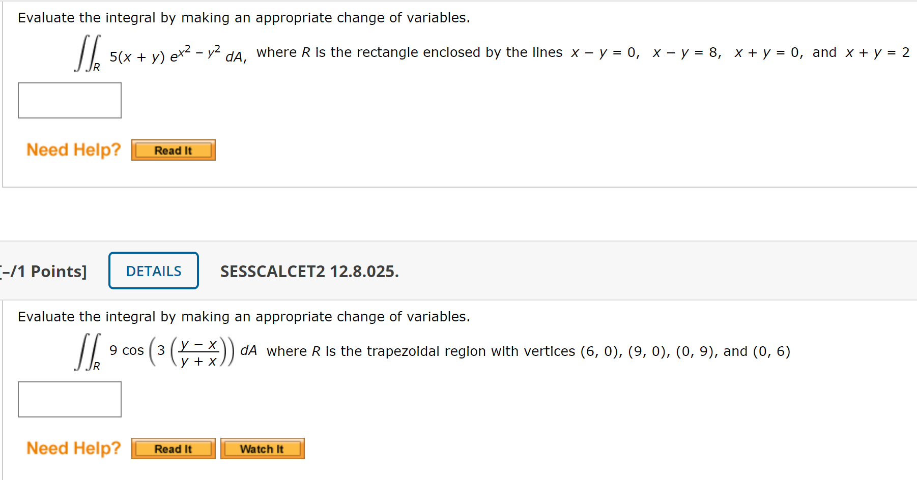 Solved Evaluate the integral by making an appropriate change | Chegg.com