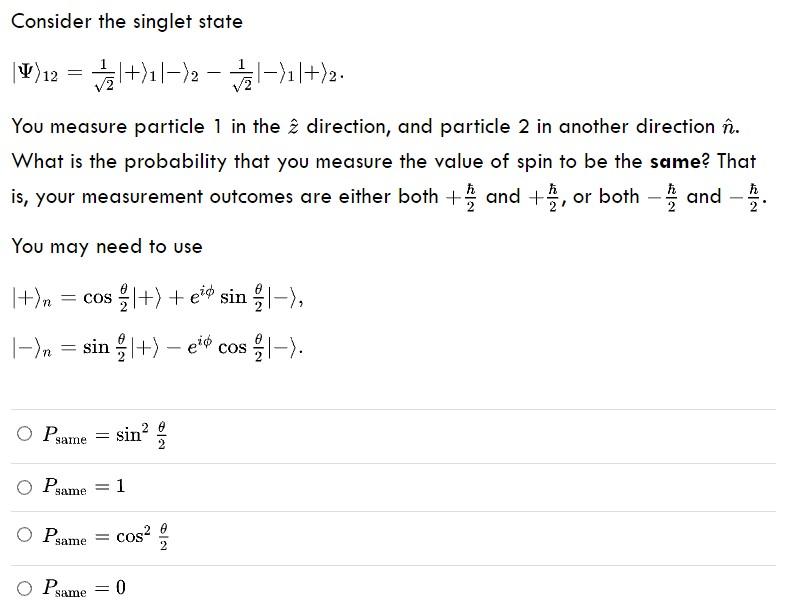 Solved Consider the singlet state | Chegg.com