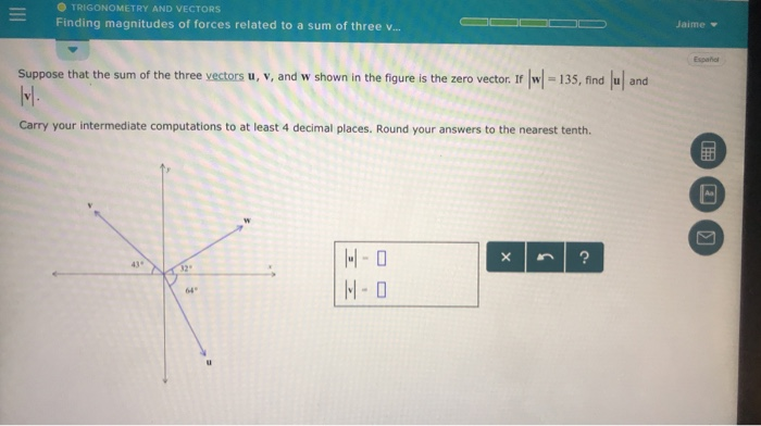 Solved O TRIGONOMETRY AND VECTORS Finding magnitudes of | Chegg.com