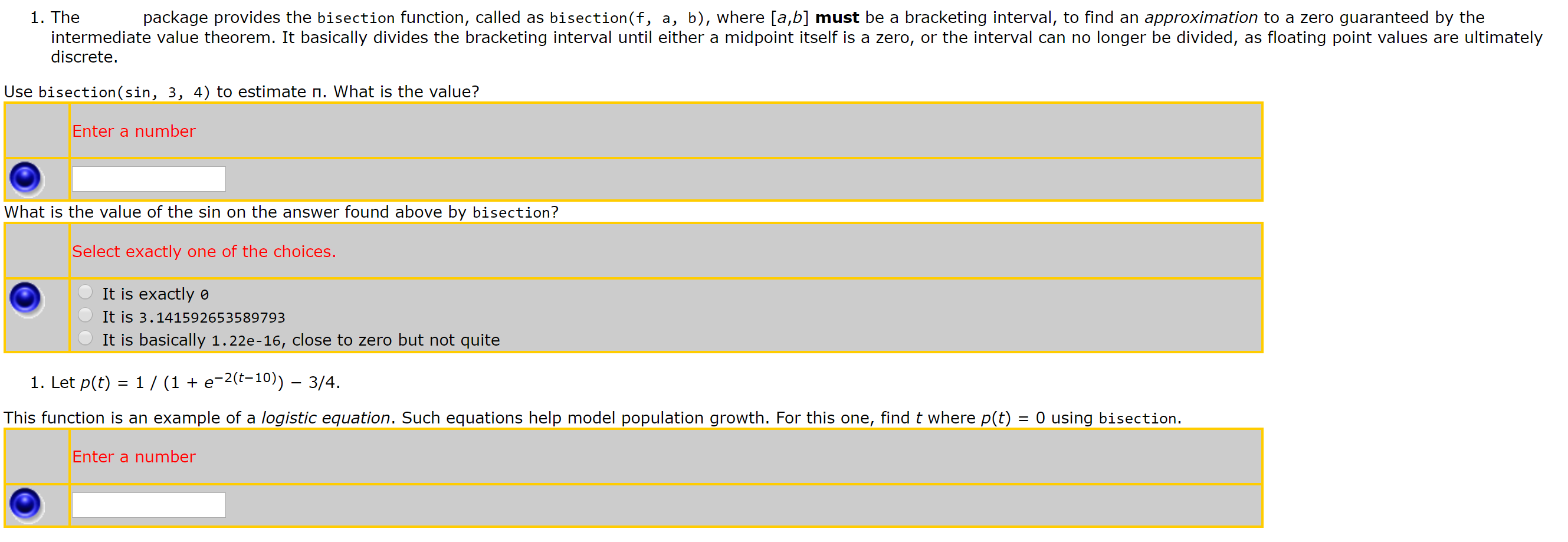 Solved 1 The Package Provides The Bisection Function