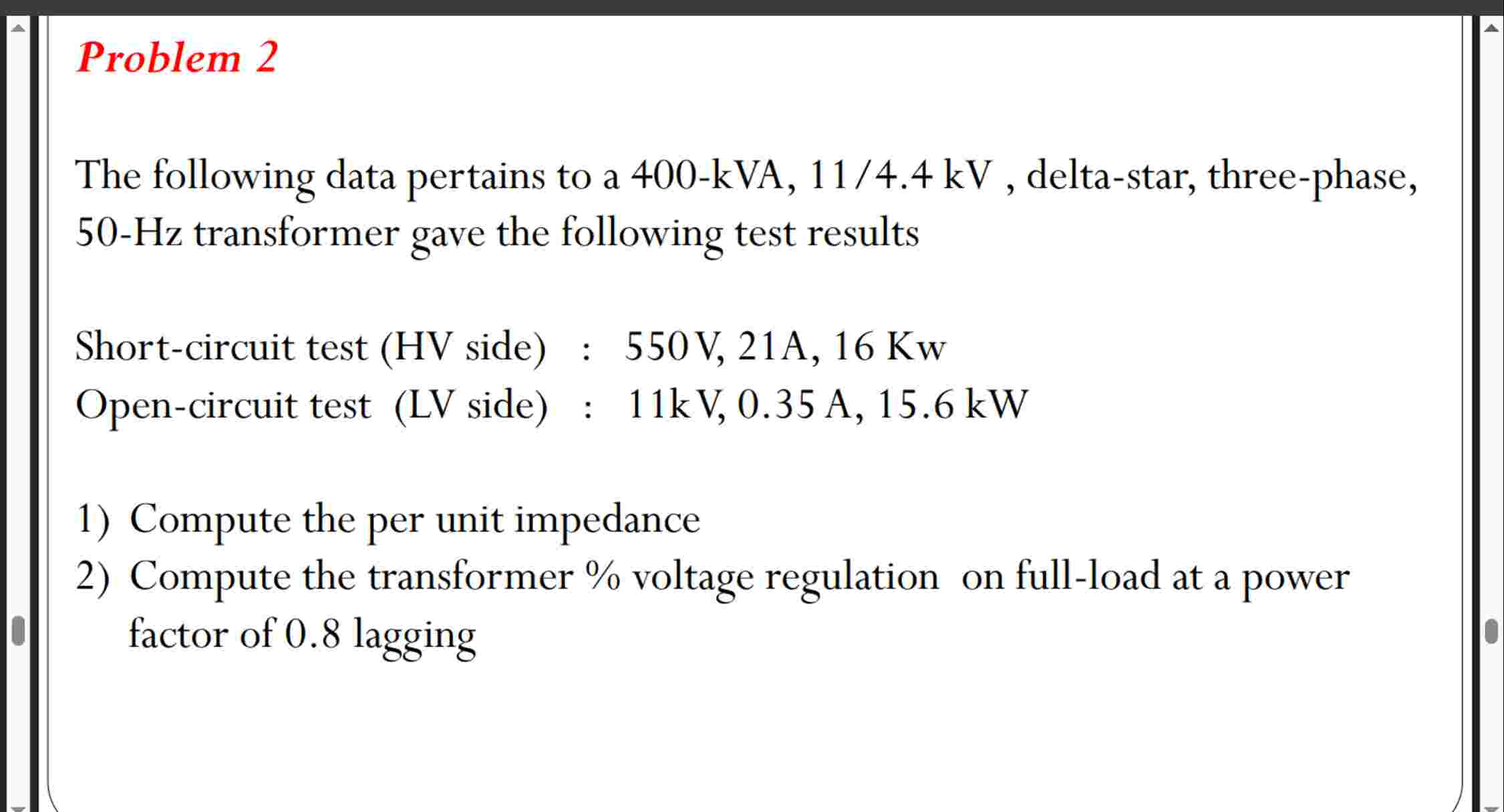 Problem 2 ﻿The following data pertains to a | Chegg.com