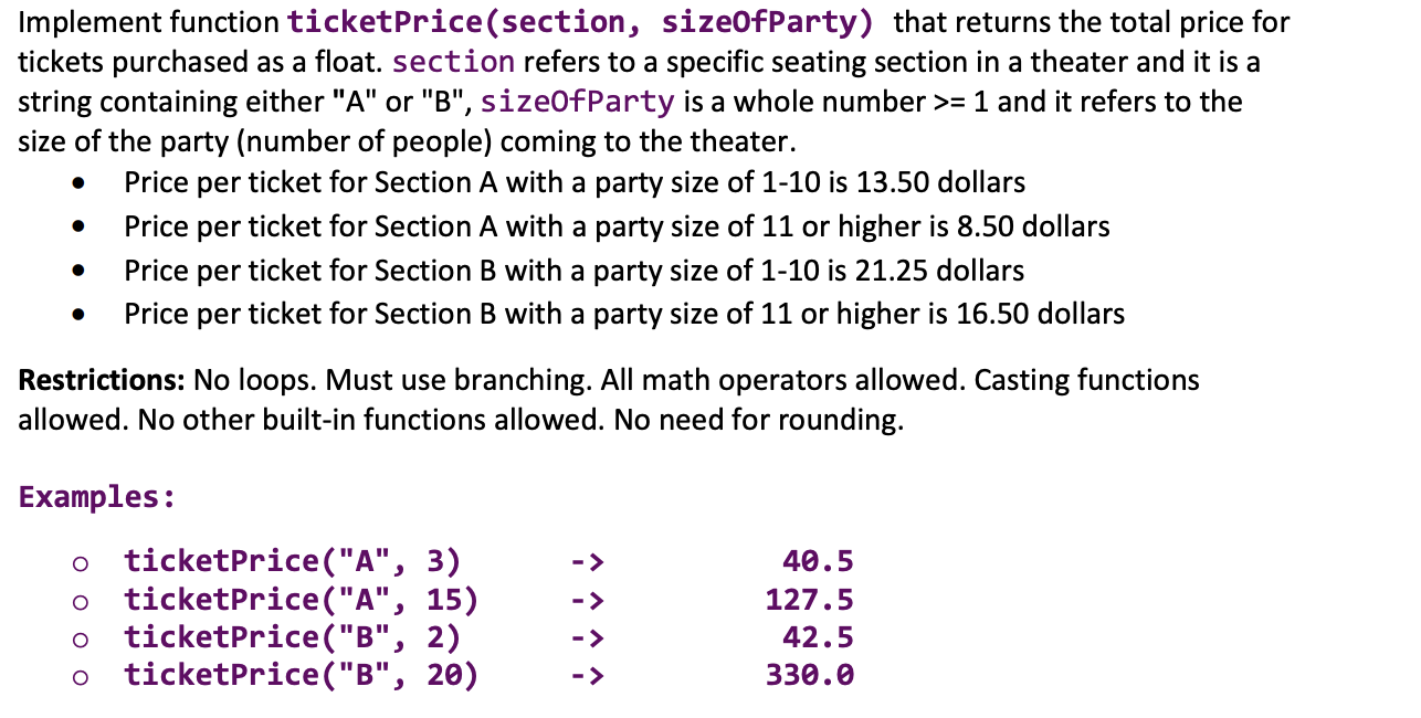 Implement function ticketPrice(section, size0fParty) | Chegg.com