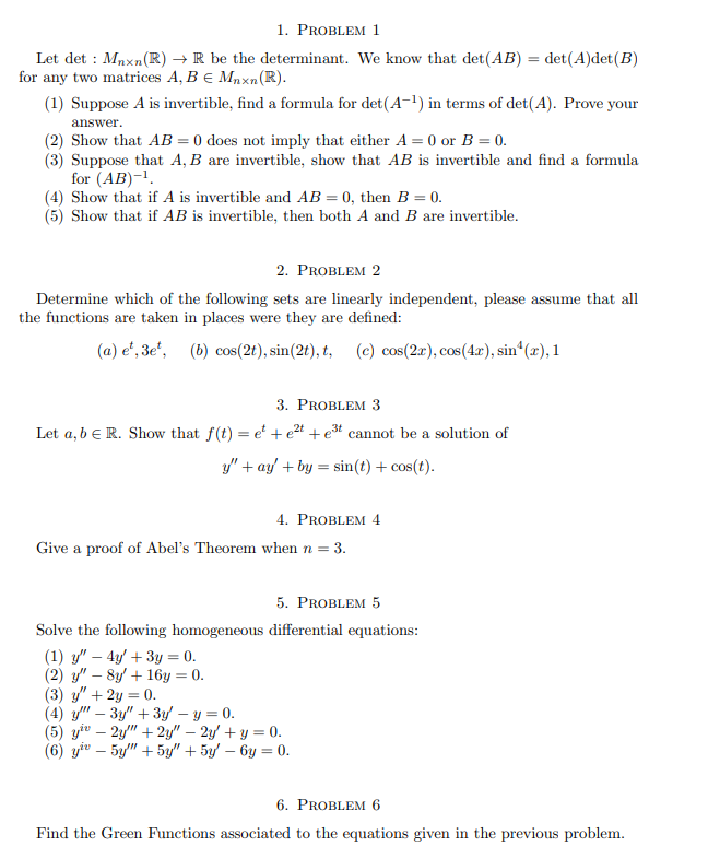 Solved 1. PROBLEM 1 Let det : Mnxn(R) + R be the | Chegg.com