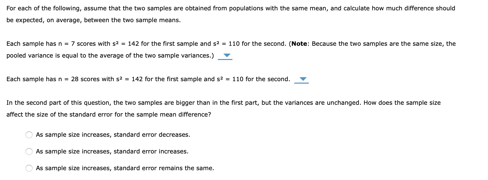 Solved For each of the following, assume that the two | Chegg.com