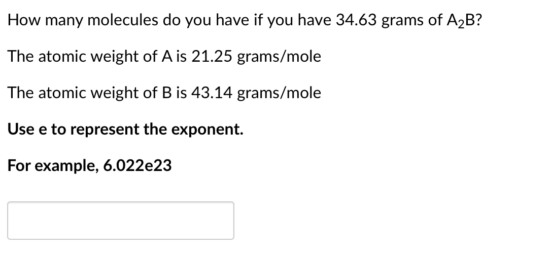 Solved How many molecules do you have if you have 34.63 | Chegg.com