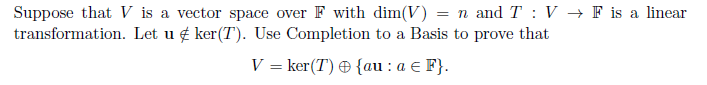 Solved Suppose that V is a vector space over F with dim(V)=n | Chegg.com