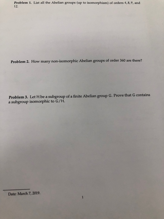 Solved Problem 1. List all the Abelian groups (up to | Chegg.com
