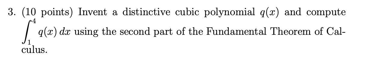 Solved 3. (10 points) Invent a distinctive cubic polynomial | Chegg.com